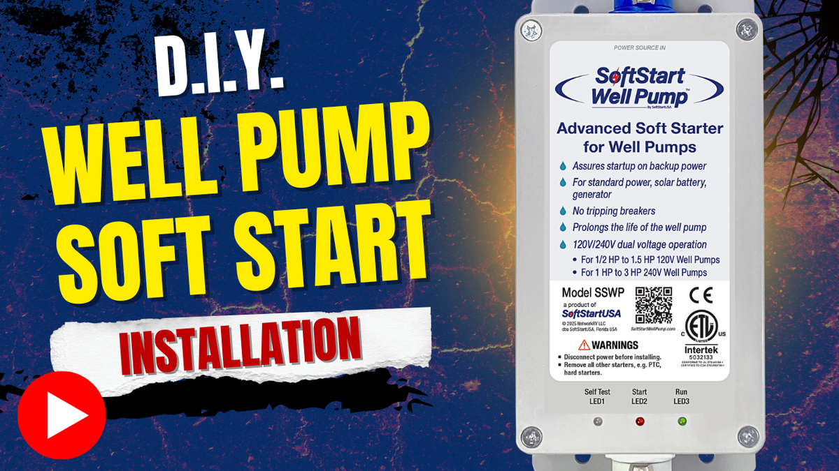 SoftStart Well Pump™ – 120V and 240V Water Well Pump Soft Start ...